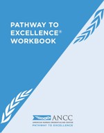 Apply for the Pathway to Excellence | ANCC | ANA Enterprise